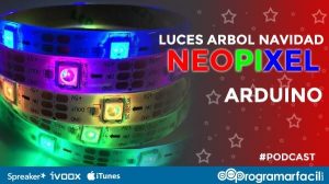 Luces árbol de Navidad NeoPixel con Arduino, hazlo tu mismo