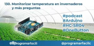 Monitorizar temperatura y humedad en invernaderos con Arduino